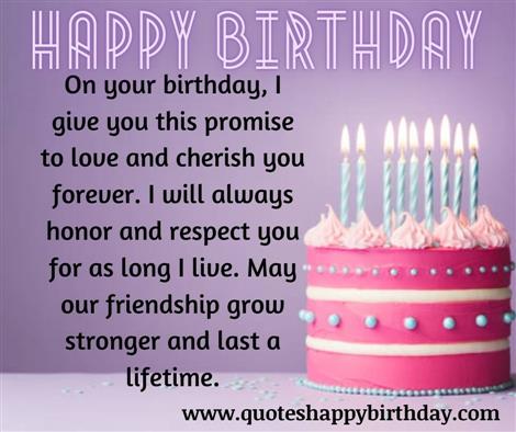 On your birthday, I give you this promise